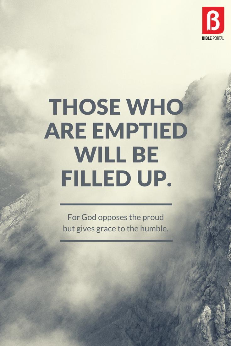 Those who are emptied will be filled up. - Bible Portal