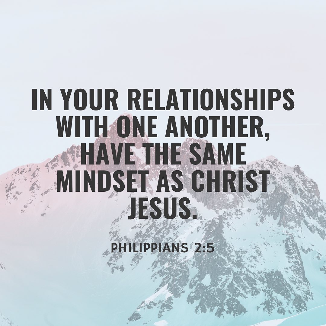 Philippians 2:5 – Have The Same Mindset as Christ Jesus - Bible Portal