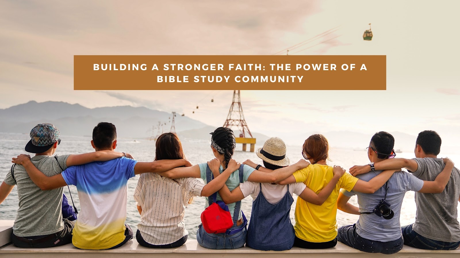 Building a Stronger Faith: The Power of a Bible Study Community - Bible ...